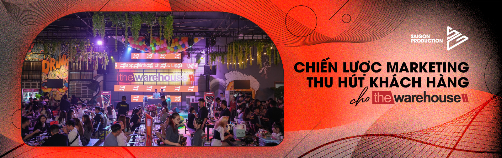 Chiến lược thu hút khách hàng đến The Warehouse